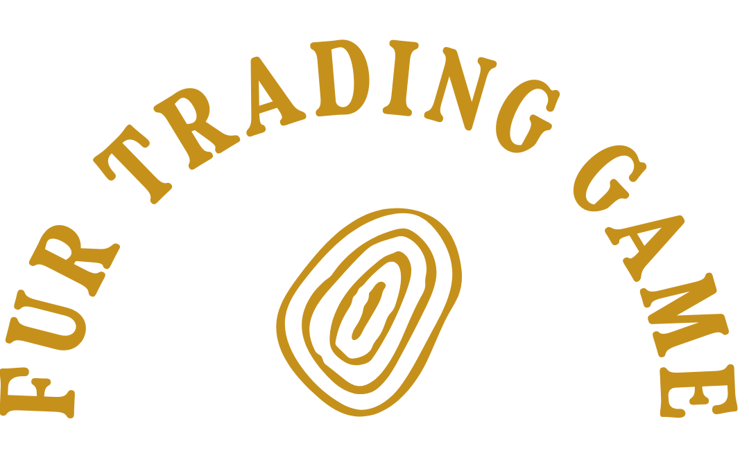 Fur Trading Game — Northern Rockies Museum