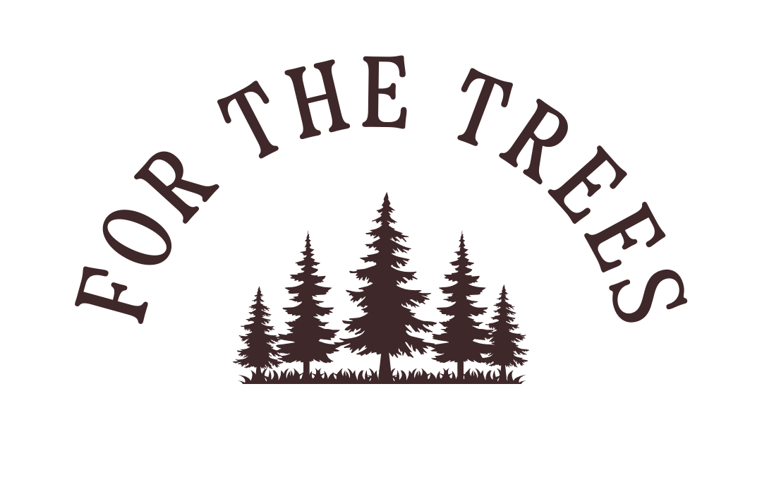 For the Trees — Northern Rockies Museum
