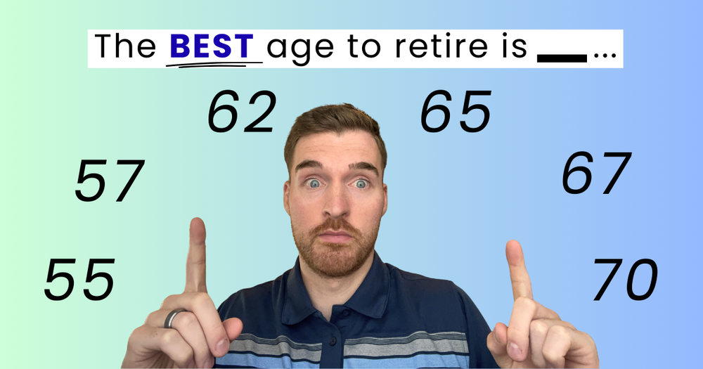 What is the Best Age to Retire?