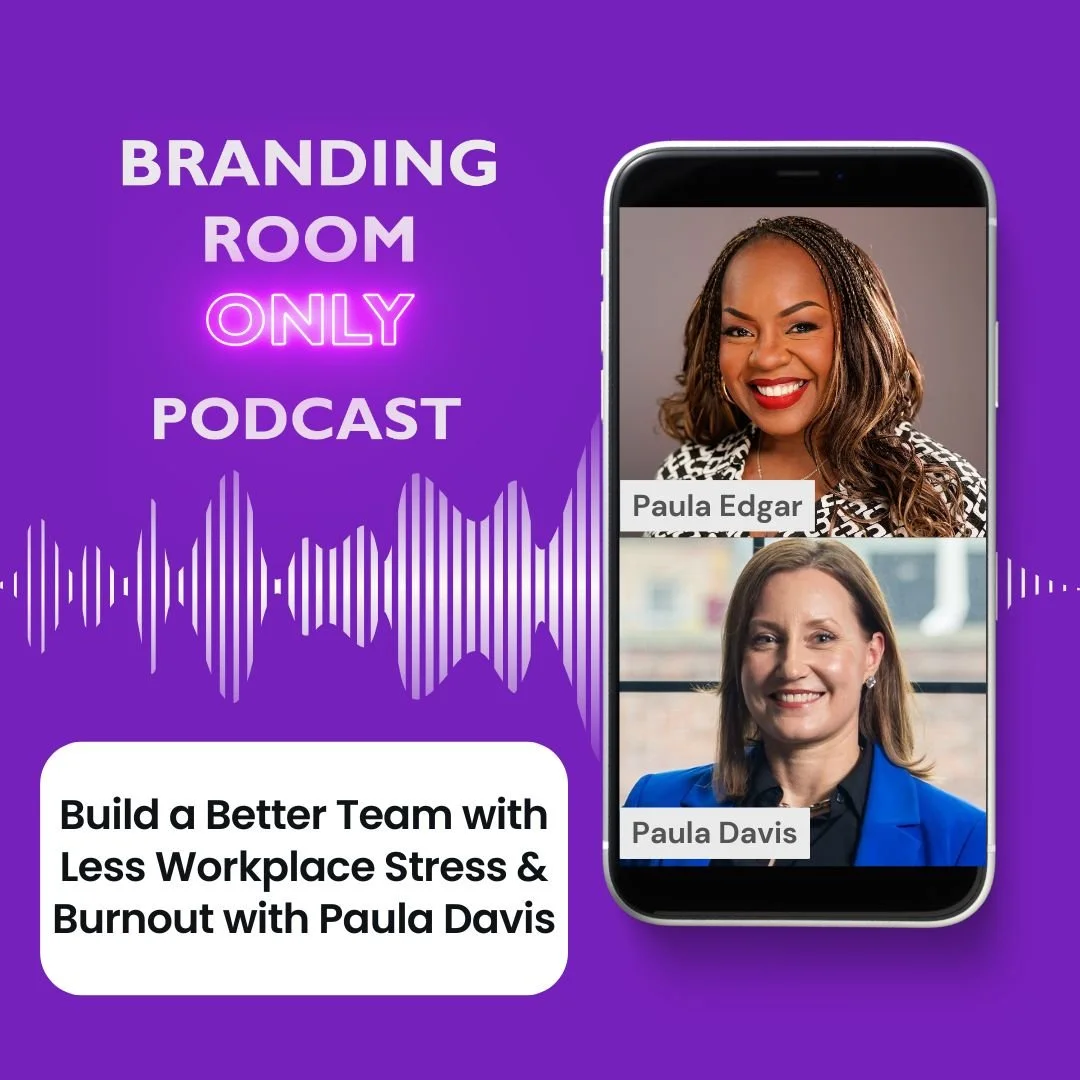 Build a Better Team with Less Workplace Stress & Burnout with Paula Davis — Paula Edgar