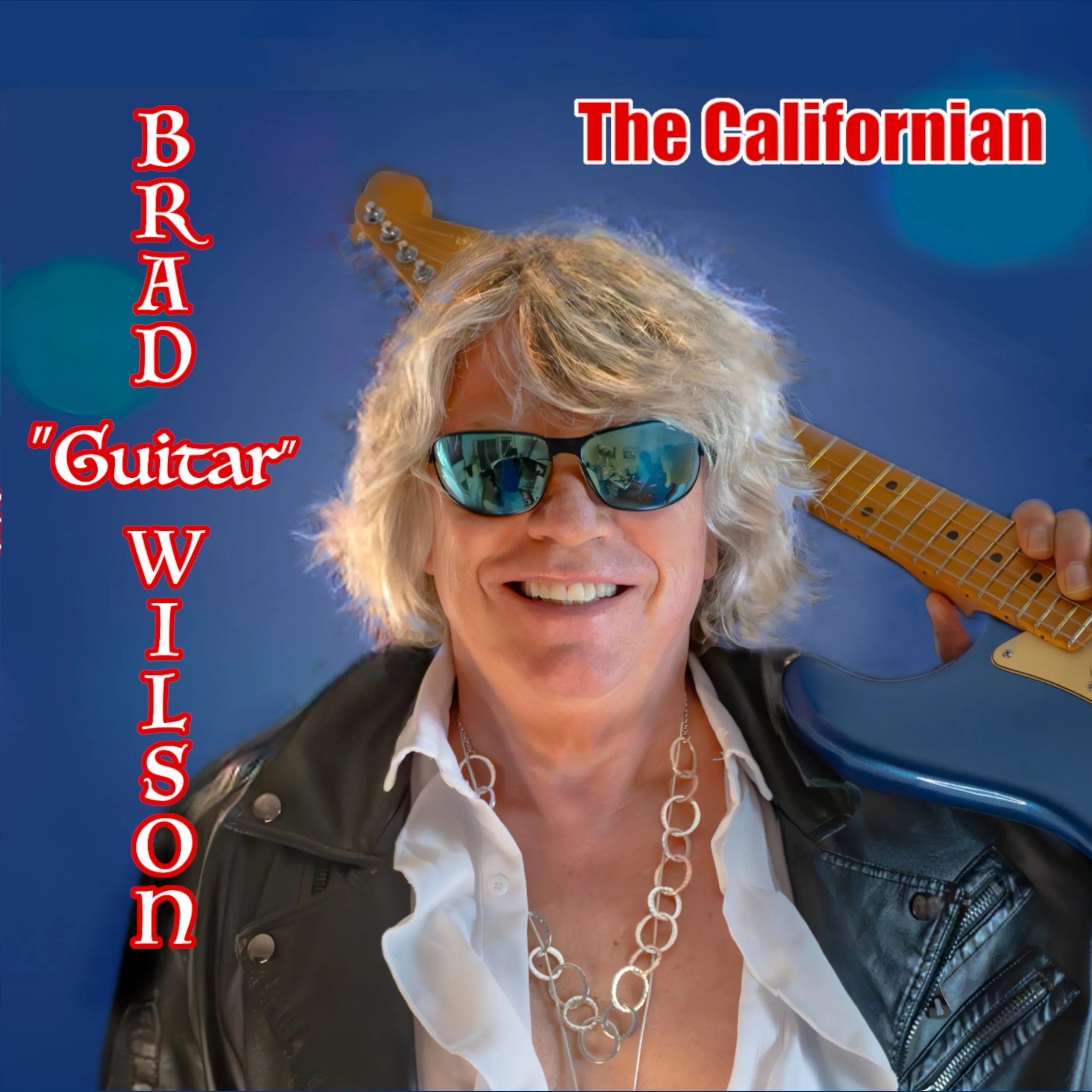 Brad “Guitar” Wilson Album Release — Biscuits and Blues