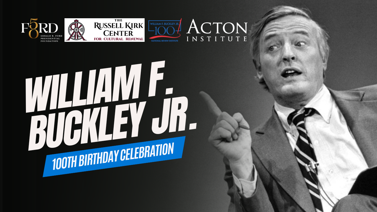 William F. Buckley Jr. at 100 — Ford Presidential Foundation