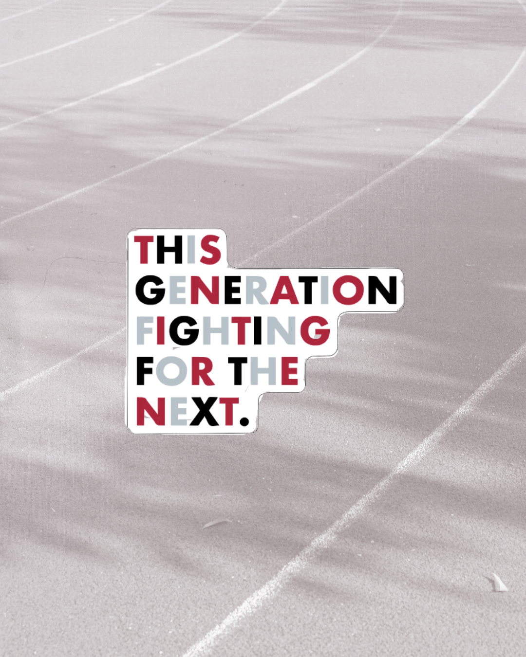 This Generation Fighting For the Next - Sticker — UGA Miracle