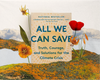 The All We Can Save Project