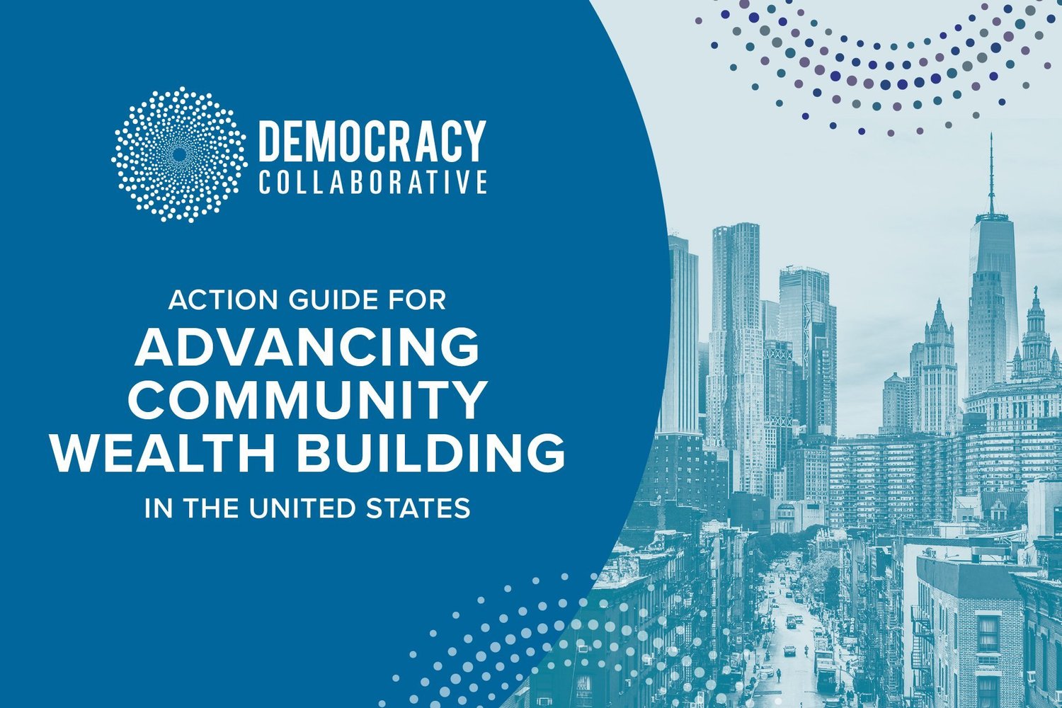 Community Wealth Building — The Democracy Collaborative