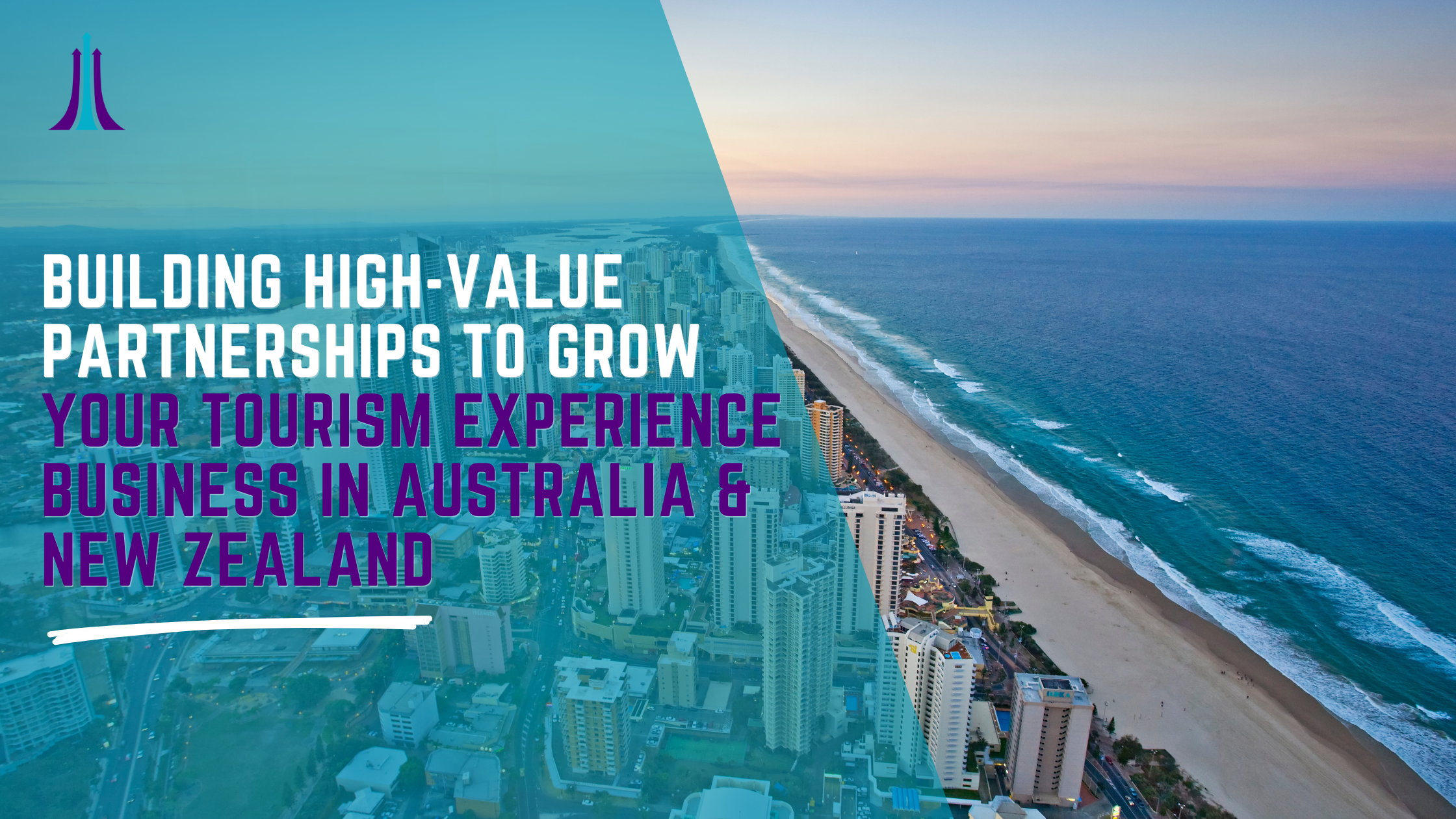 Building High-Value Partnerships to Grow Your Tourism Experience ...