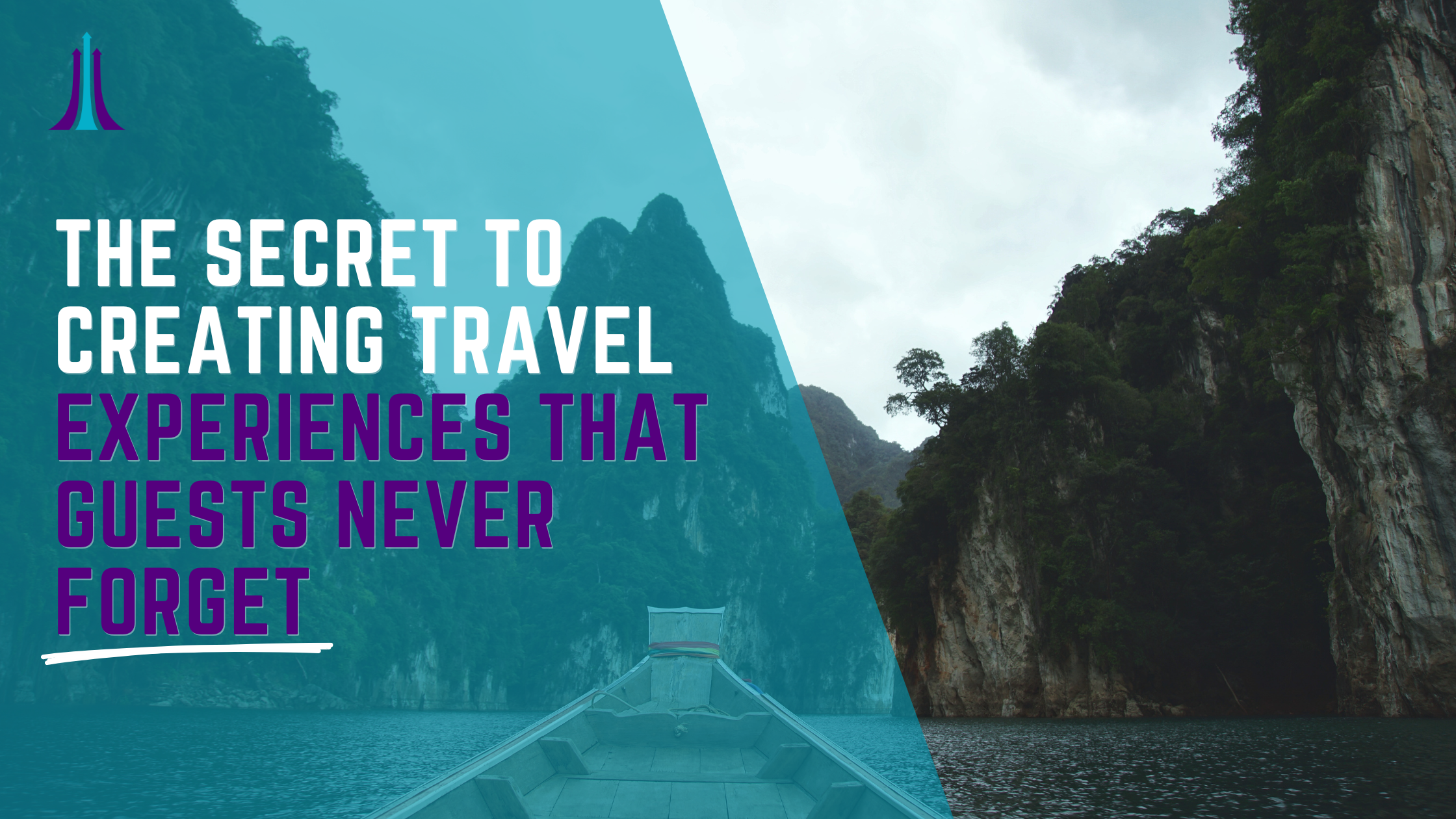 The Secret to Creating Travel Experiences That Guests Never Forget ...