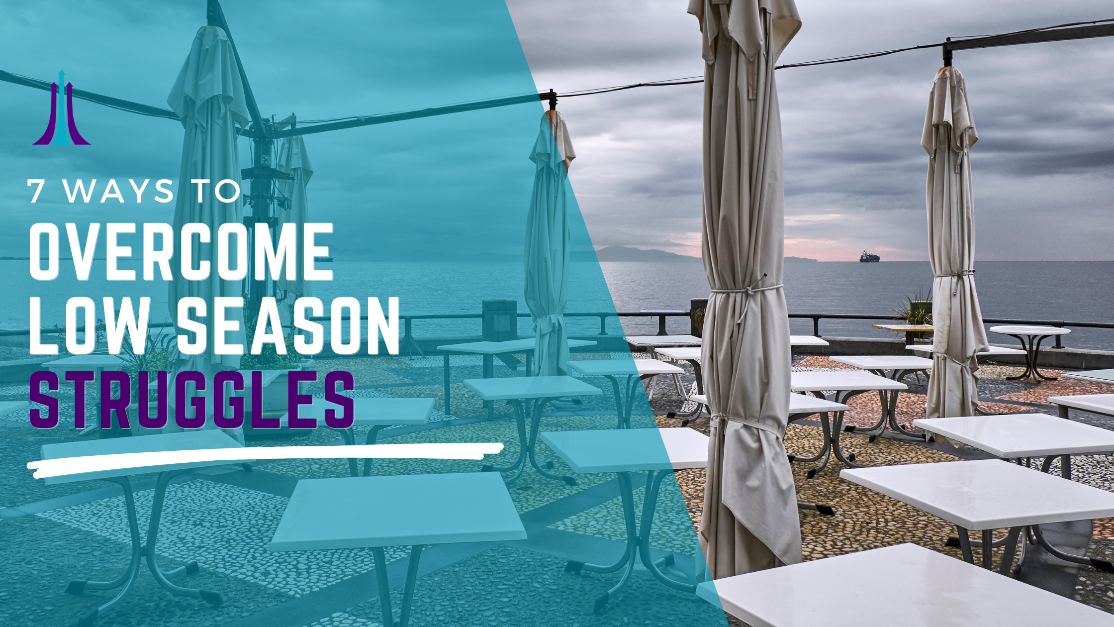7 Ways to Overcome Low Season Struggles — Exceptional Experiences ...