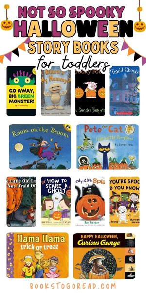 Not so Spooky Halloween Stories for Toddlers — Books to Go Read