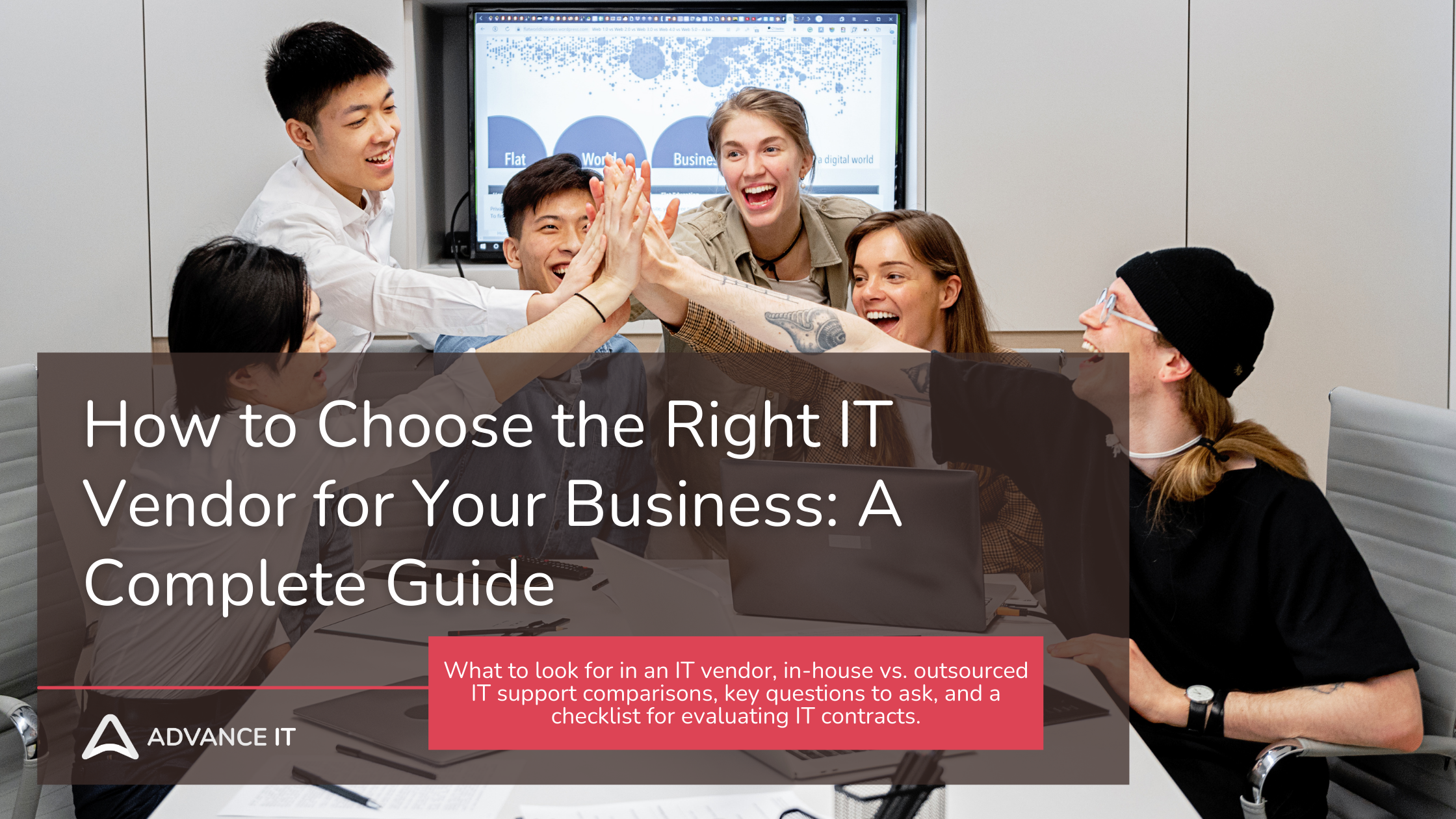 Choosing the Right IT Vendor for Your Business in Singapore -Advance IT