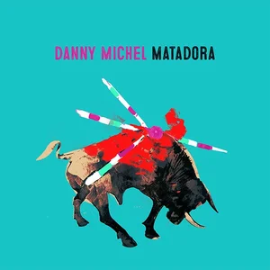 DANNY MICHEL — Six Shooter Records