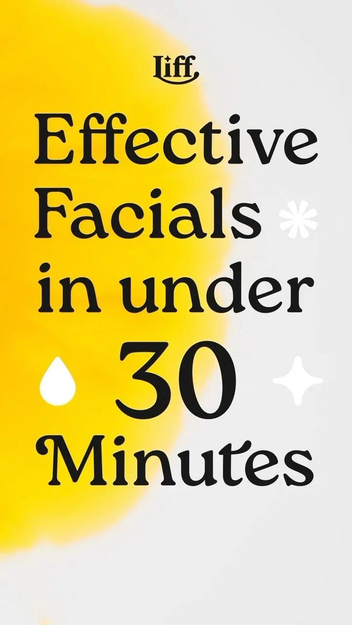 Liff | Facials Dalam 30 Menit | 199k IDR | Book Now