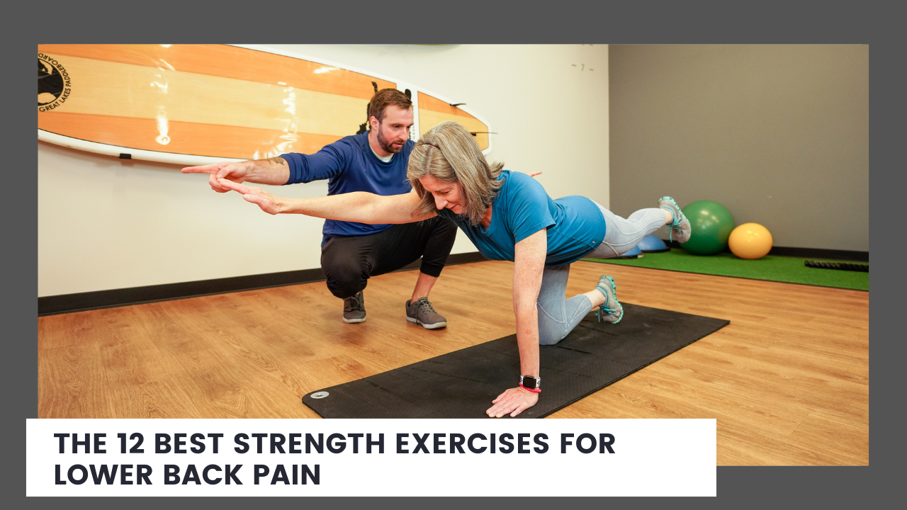 The 12 Best Strength Exercises For Lower Back Pain — Solving Pain With ...