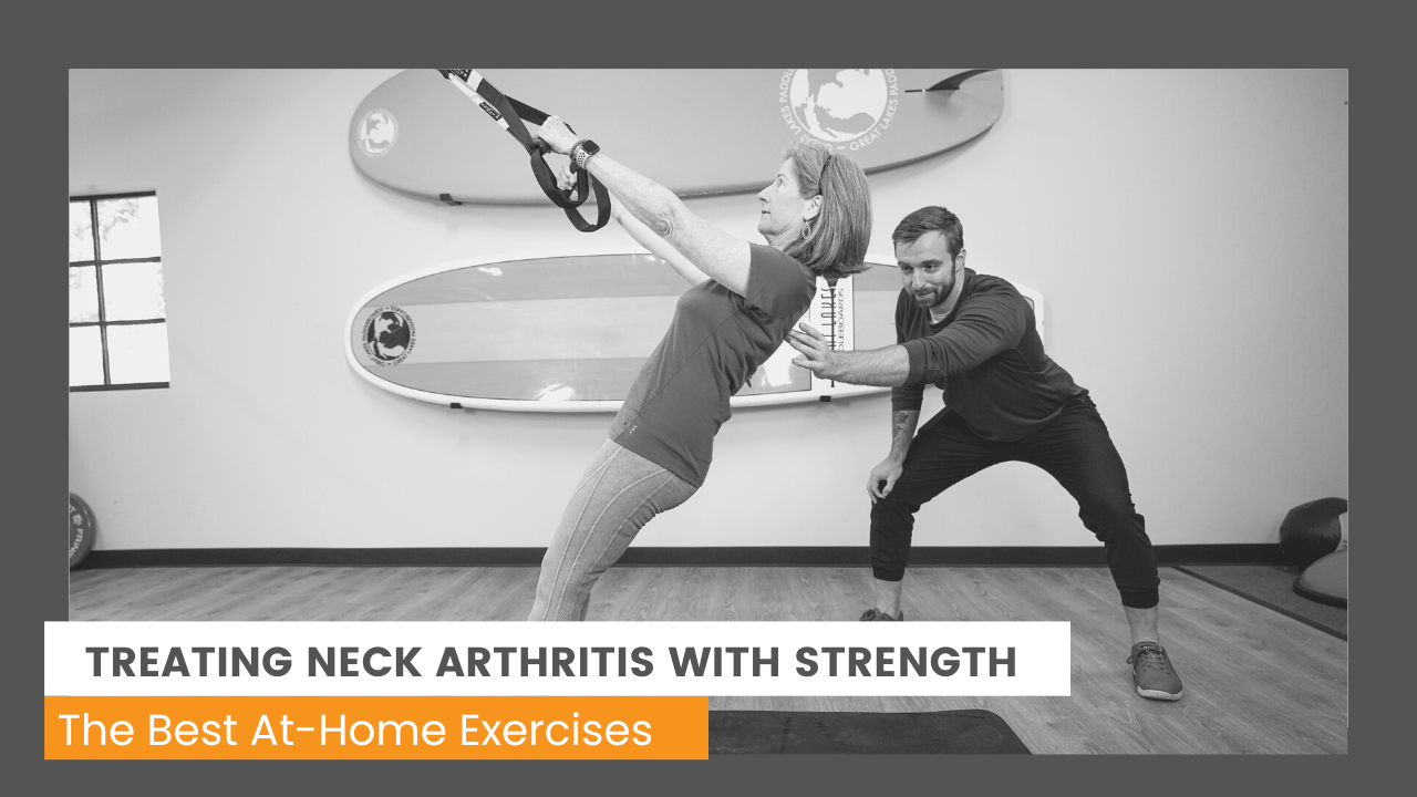 Treating Neck Arthritis With Strength: The Best At-Home Exercises ...