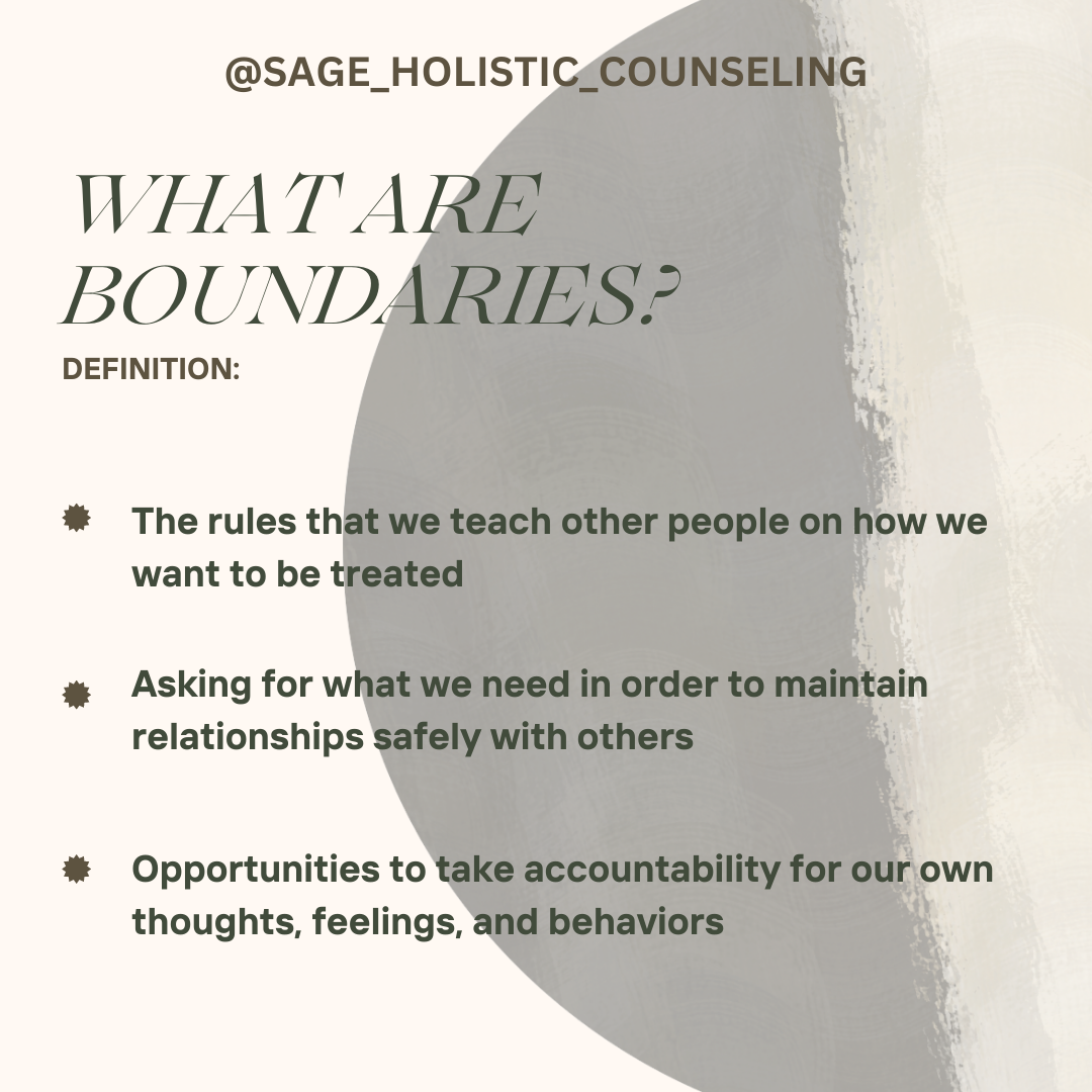 what are Boundaries? Part one — Sage Holistic Counseling PLLC