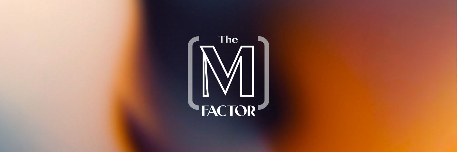 The (M) Factor — Take Flight Productions
