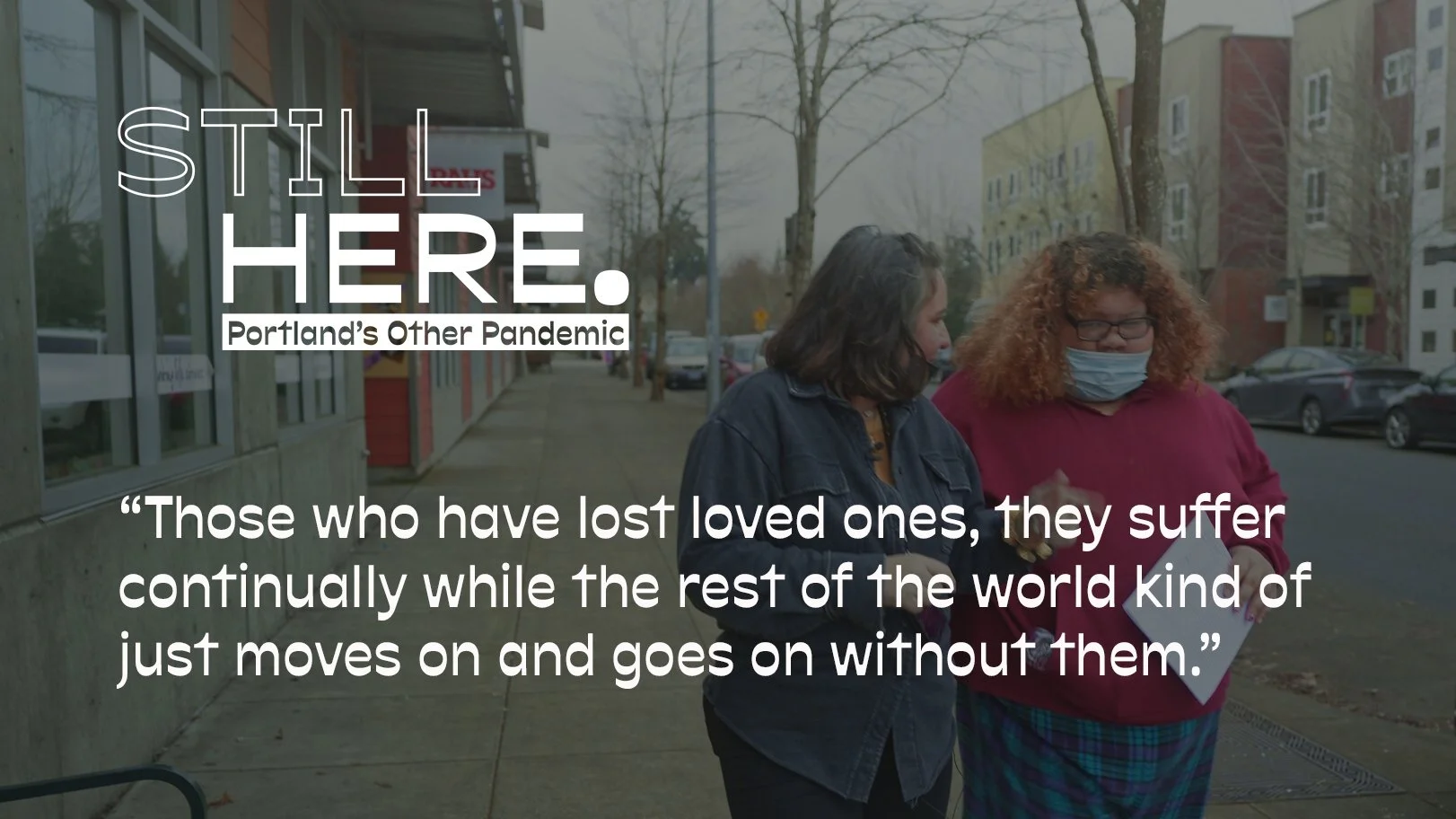 POIC | Still Here. Portland’s Other Pandemic