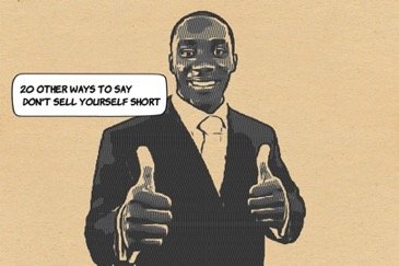 20 Other Ways to Say "Don't Sell Yourself Short" — Responsefully