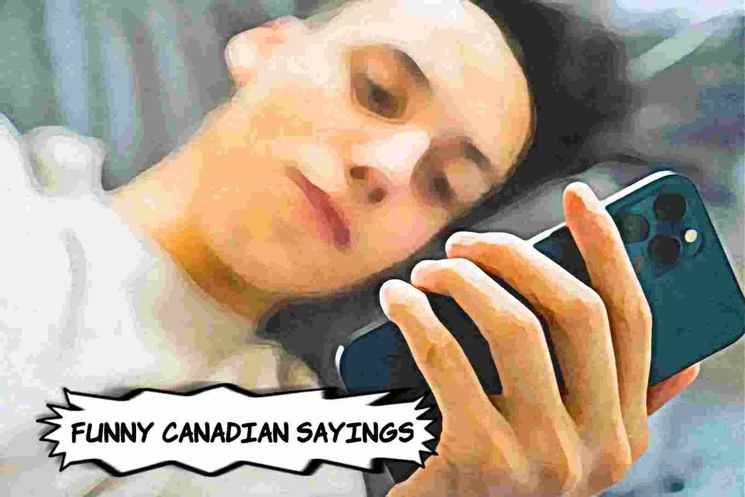 100 Funny Canadian Sayings — Responsefully