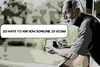 20 Best Ways To Ask How Someone Is Doing Responsefully