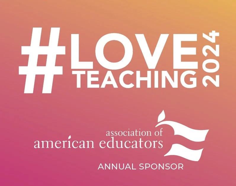 Love Teaching Week — Association of American Educators