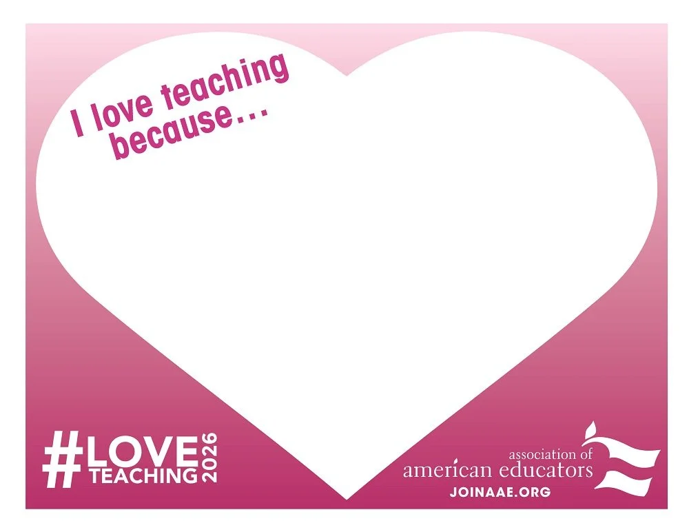 Love Teaching Week — Association of American Educators