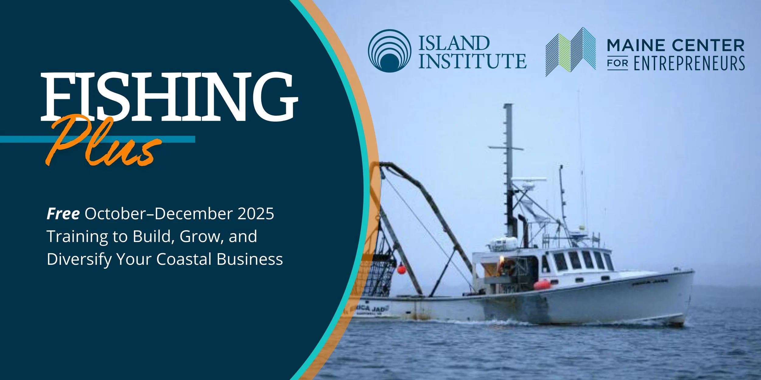 Fishing Plus 2025 — Maine Center for Entrepreneurs
