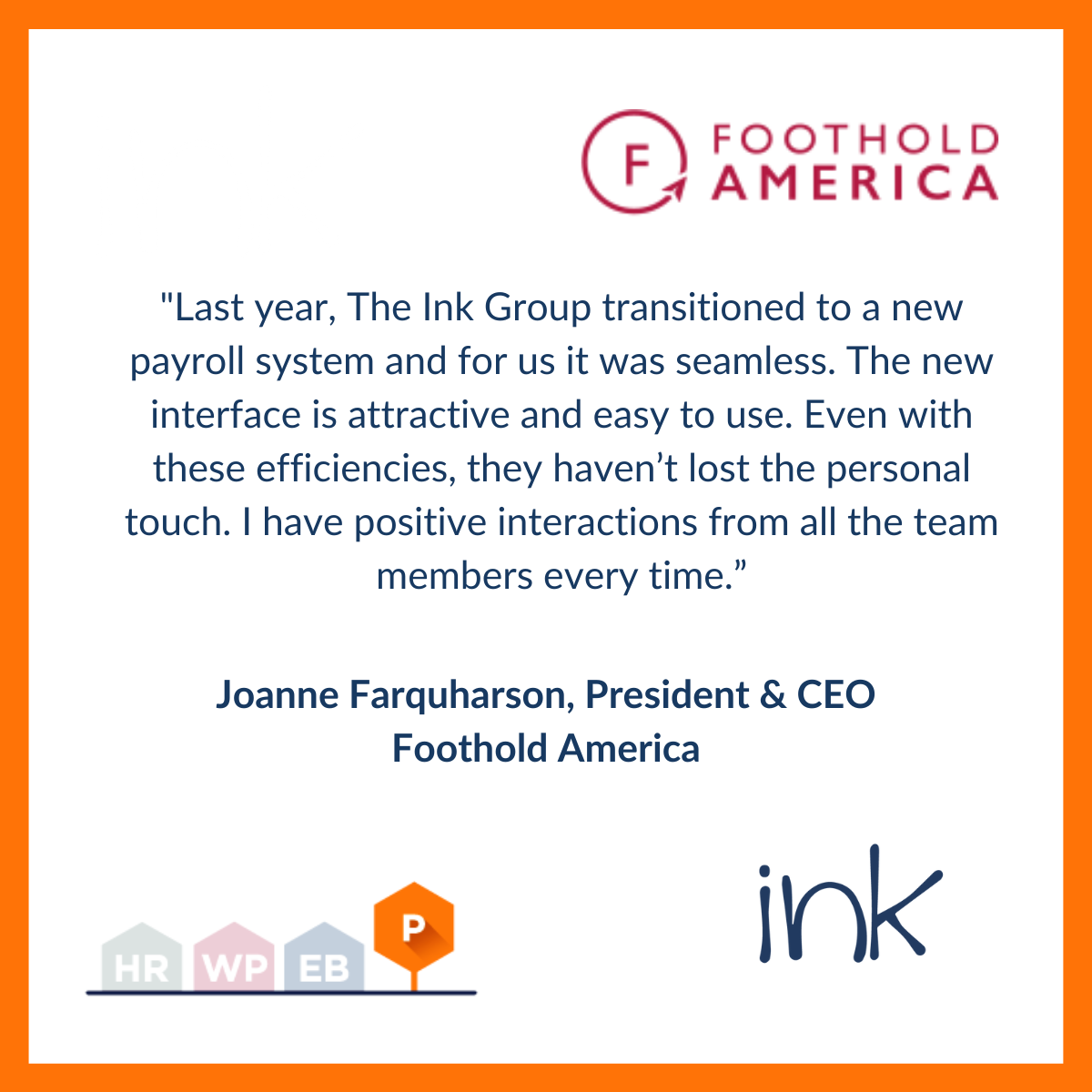 Foothold America - Payroll Software Success Story. — Ink Payroll