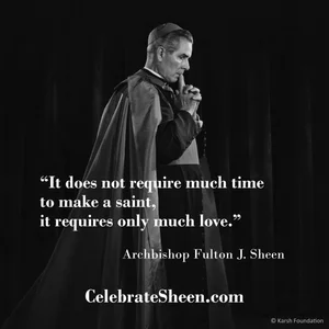 Statement regarding the cause of Fulton Sheen moving toward ...
