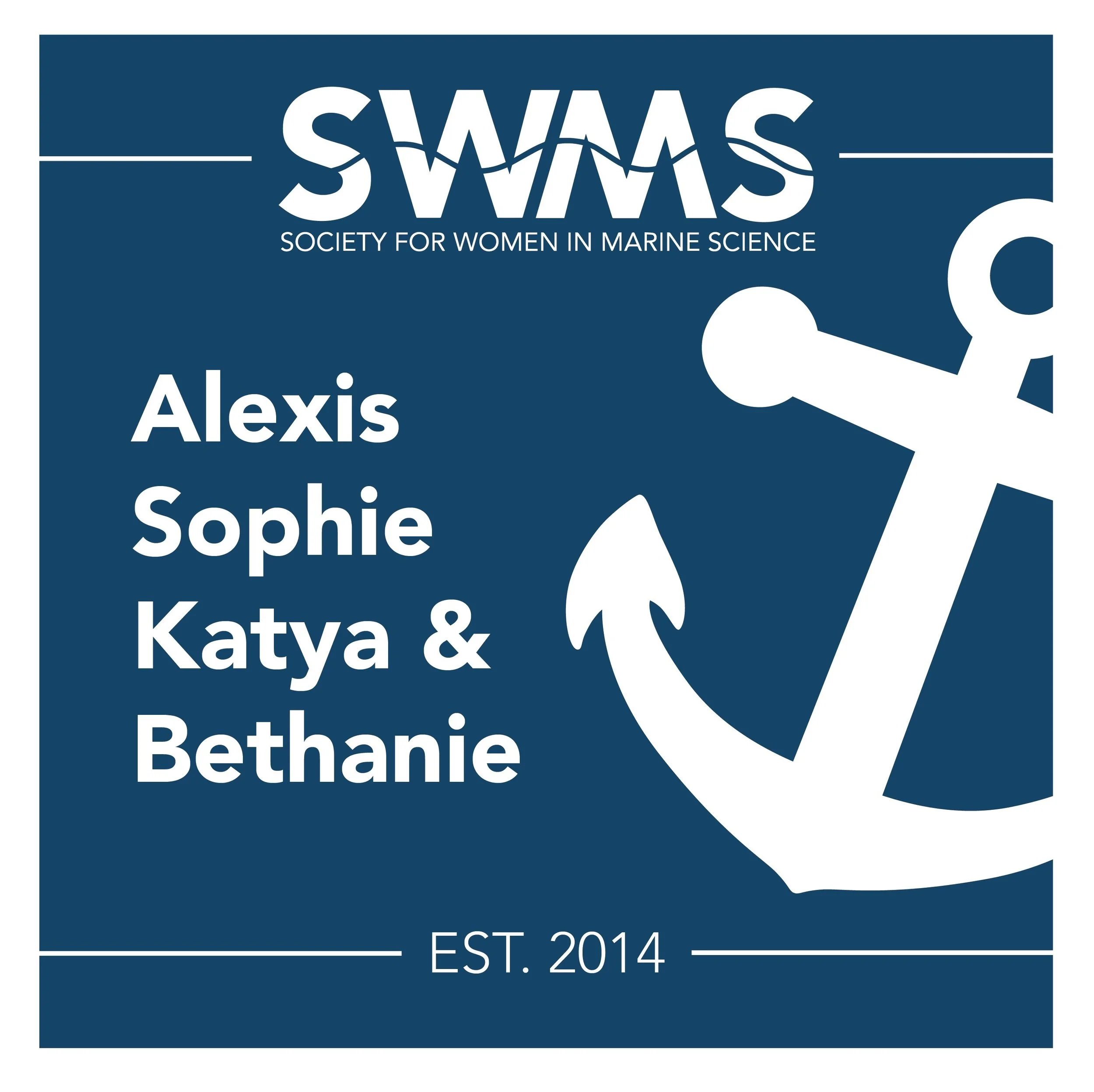 Anchors Aweigh: Meet the Founders of SWMS — Society for Women in Marine ...