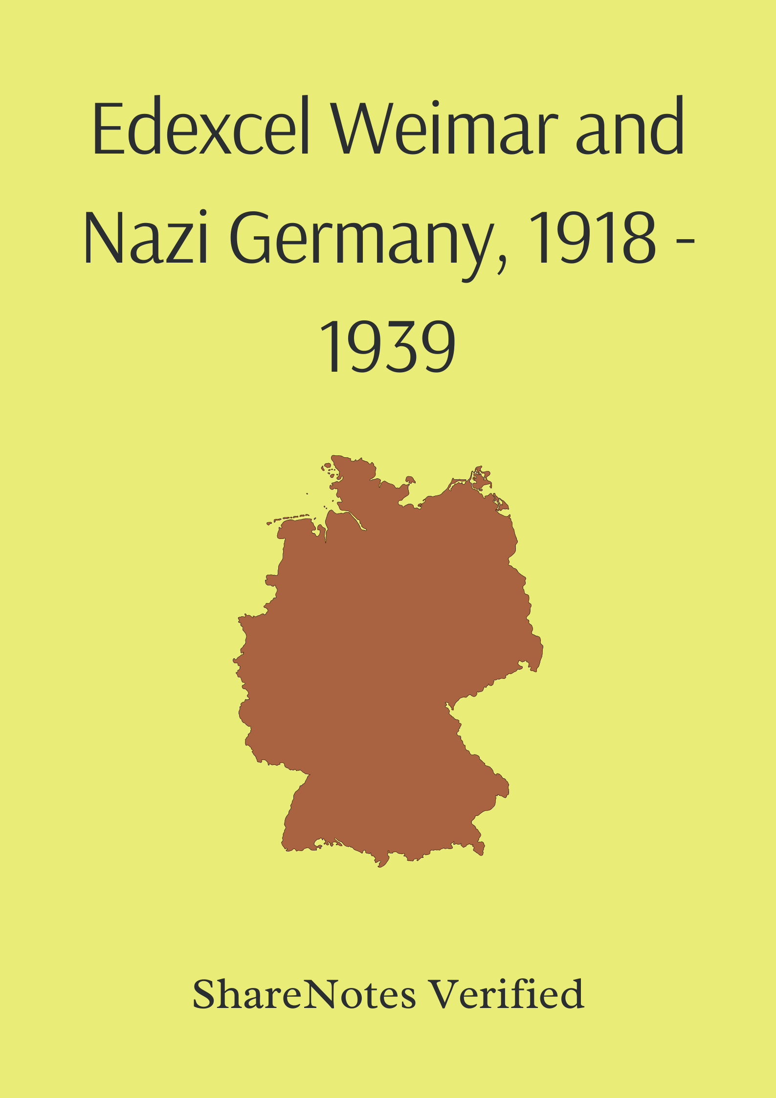 Edexcel GCSE History: Weimar and Nazi Germany, 1918-1939 — ShareNotes