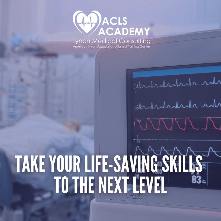 Advance Your Skills with ACLS Academy’s New Advanced Life-Saving ...