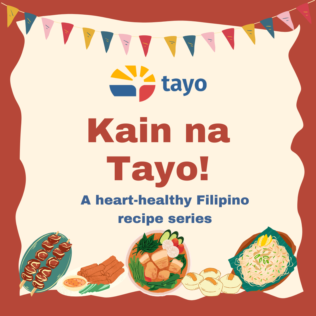 Kain na Tayo: Healthy Filipino Food Recipes Series Launches — Tayo
