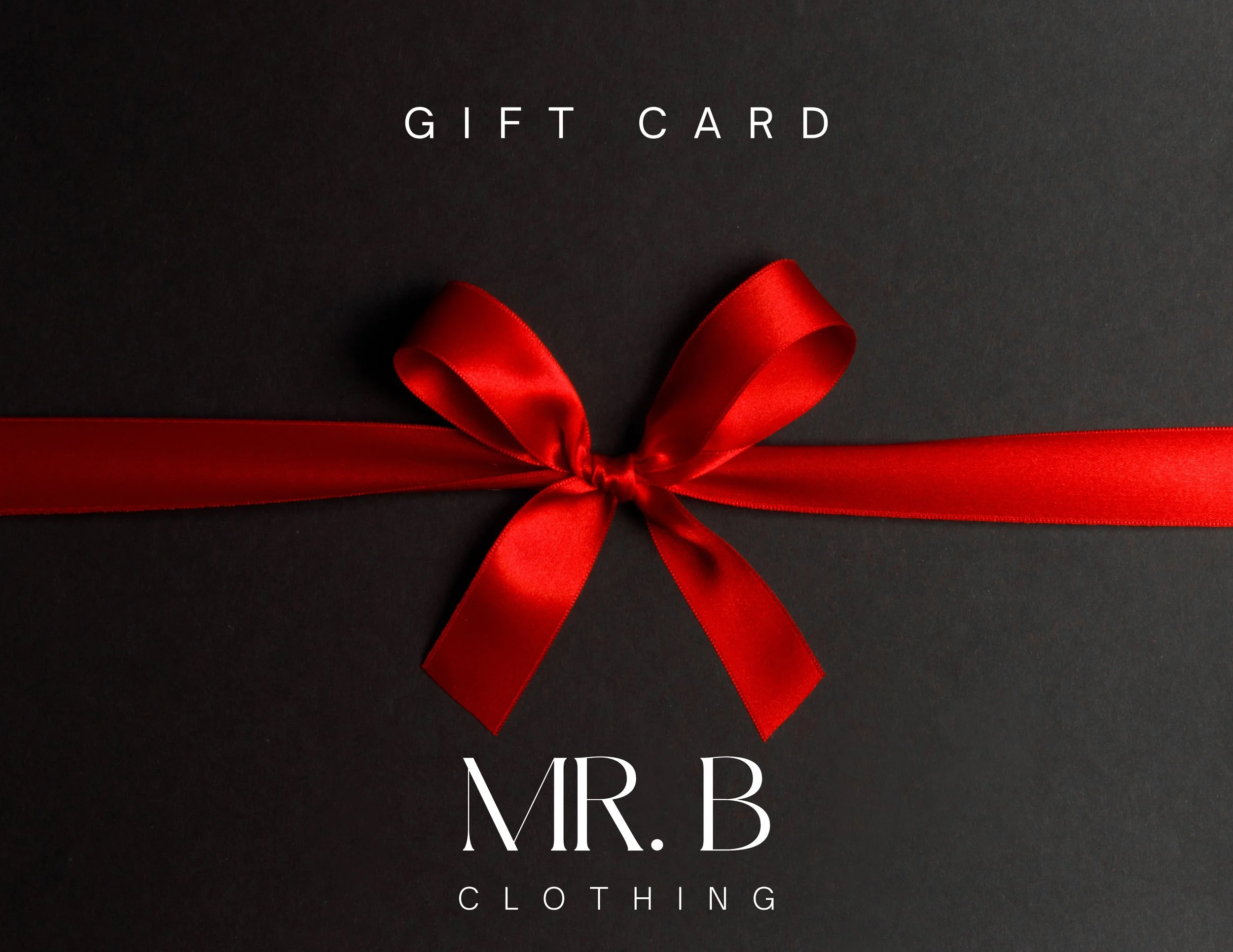 Mr. B Gift Cards — Mr. B