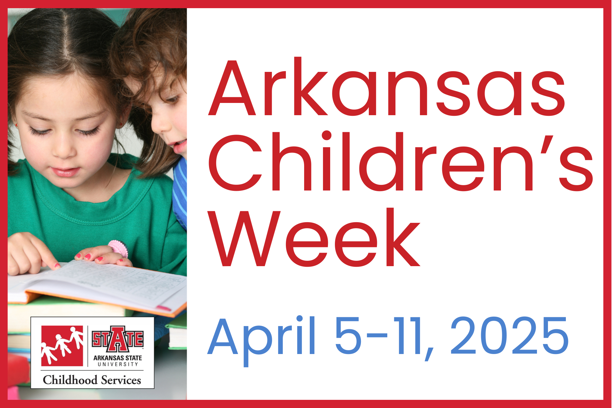Arkansas Children’s Week (2025) — Child Care Aware of Northcentral Arkansas