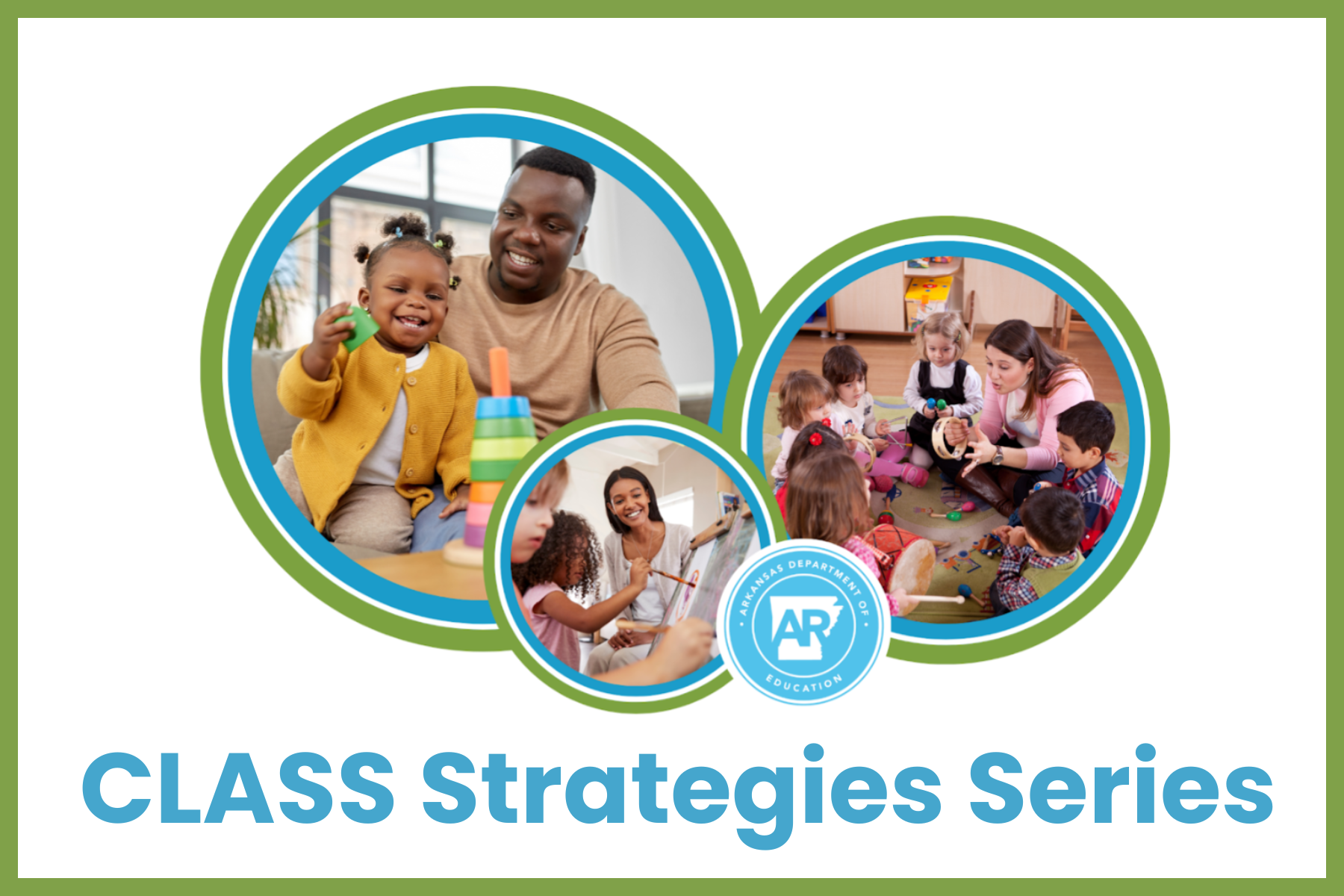 From ADE: CLASS Strategies Series — Child Care Aware of Northcentral ...