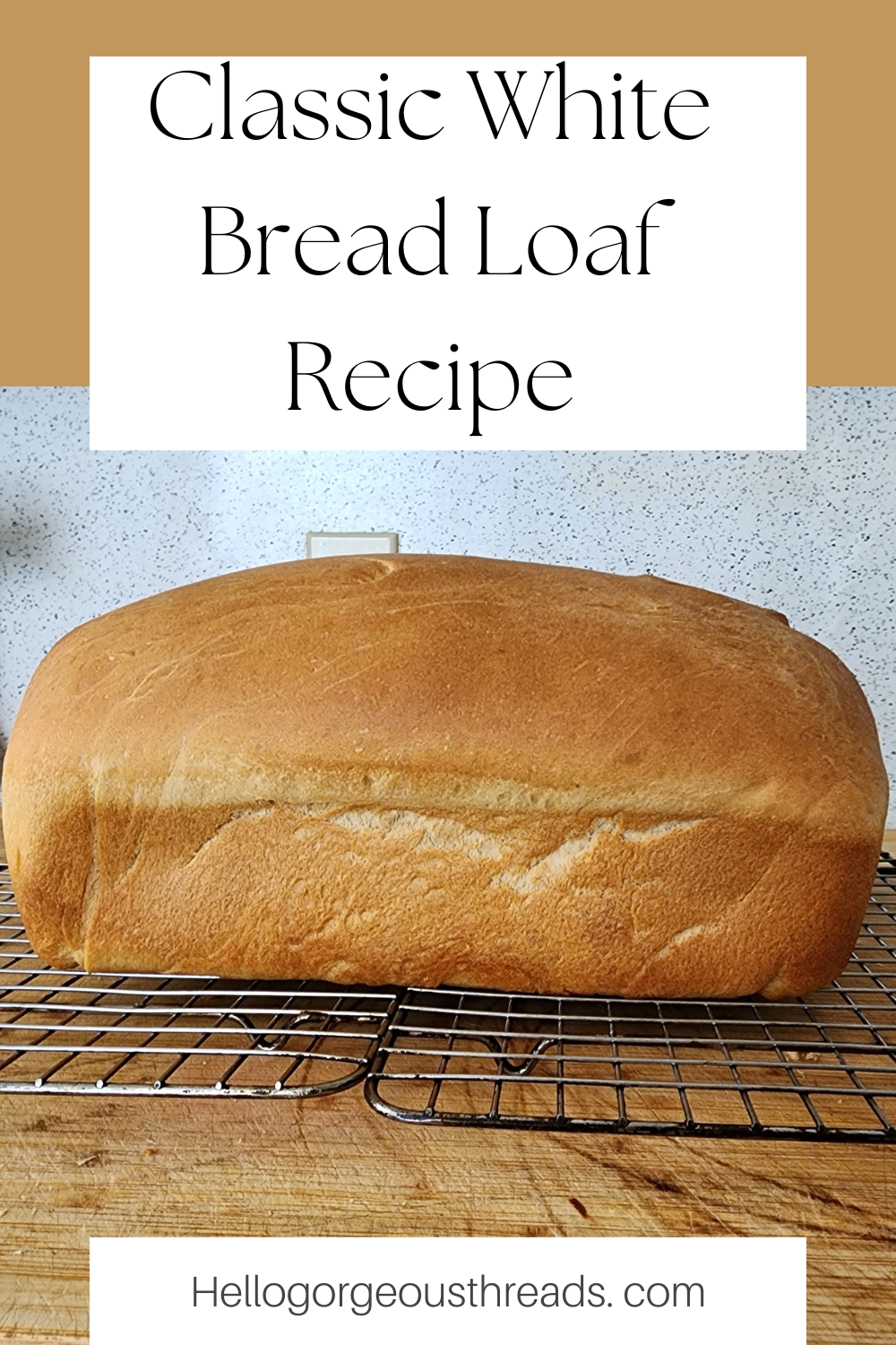 The Best Homemade White Bread for Your Cottagecore Kitchen — Hello ...
