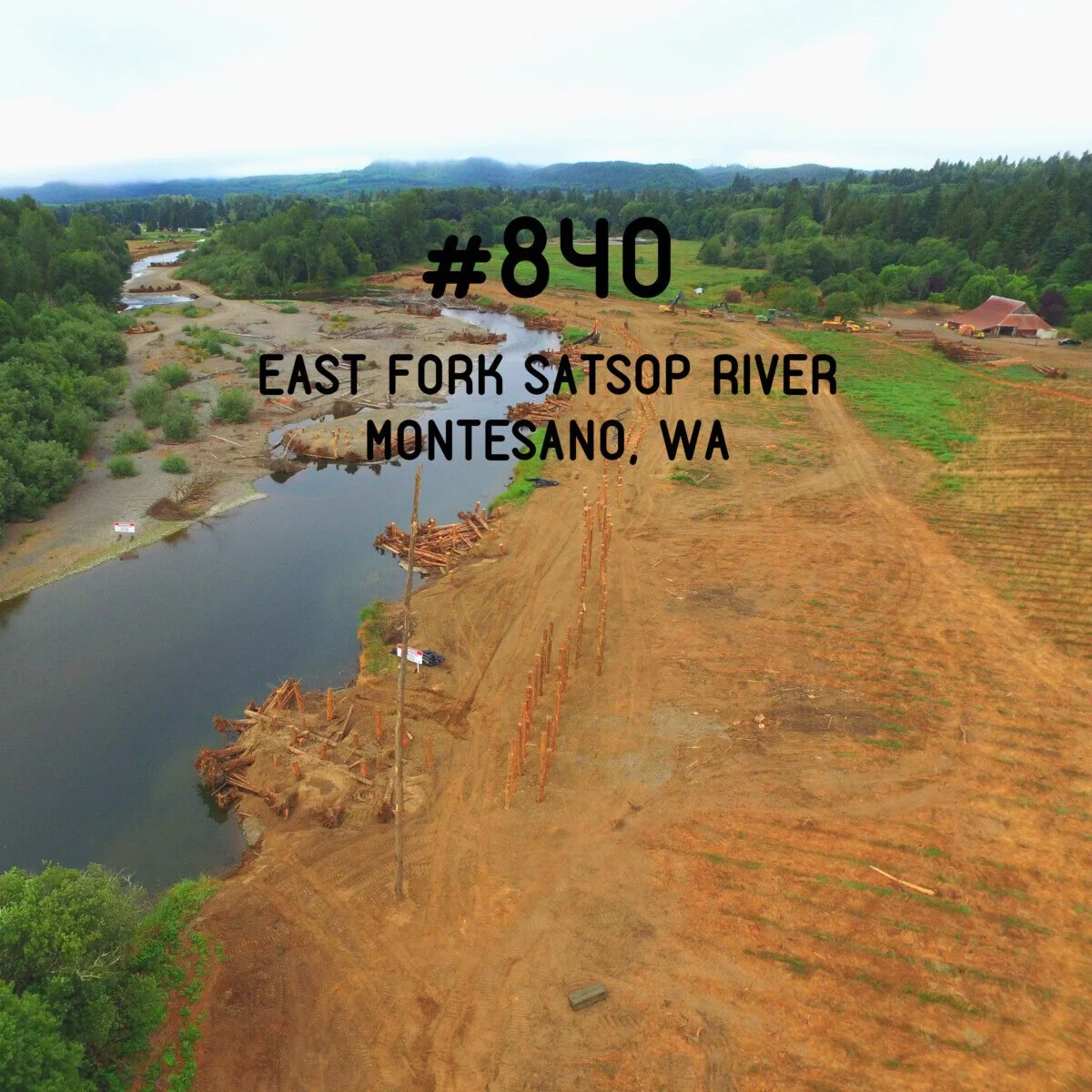 #840 - EAST FORK SATSOP RIVER RESTORATION — Ceccanti, Inc.