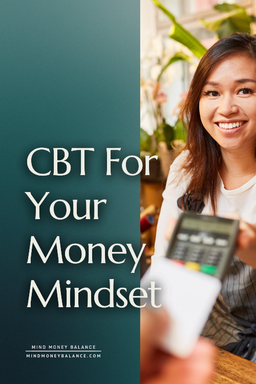 CBT For Your Money Mindset → Tips From a Financial Therapist