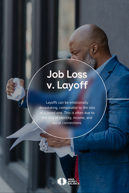 How to Deal with a Layoff → Coping with the Emotional Effects of Job Loss