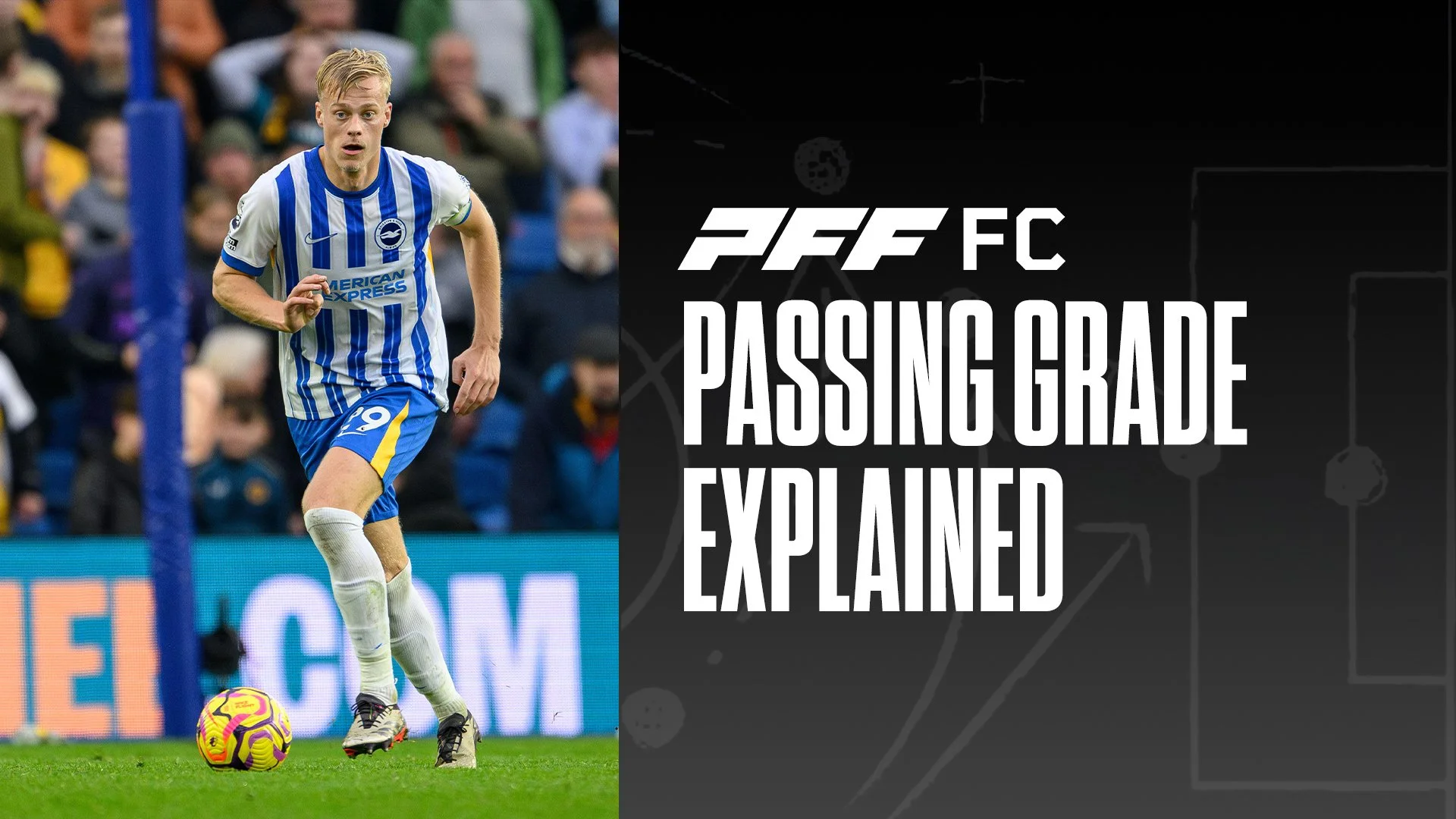 How PFF FC Grades Passes: A Deep Dive into Our Advanced Methodology ...