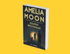Adventures of Amelia Moon – Free Ebook