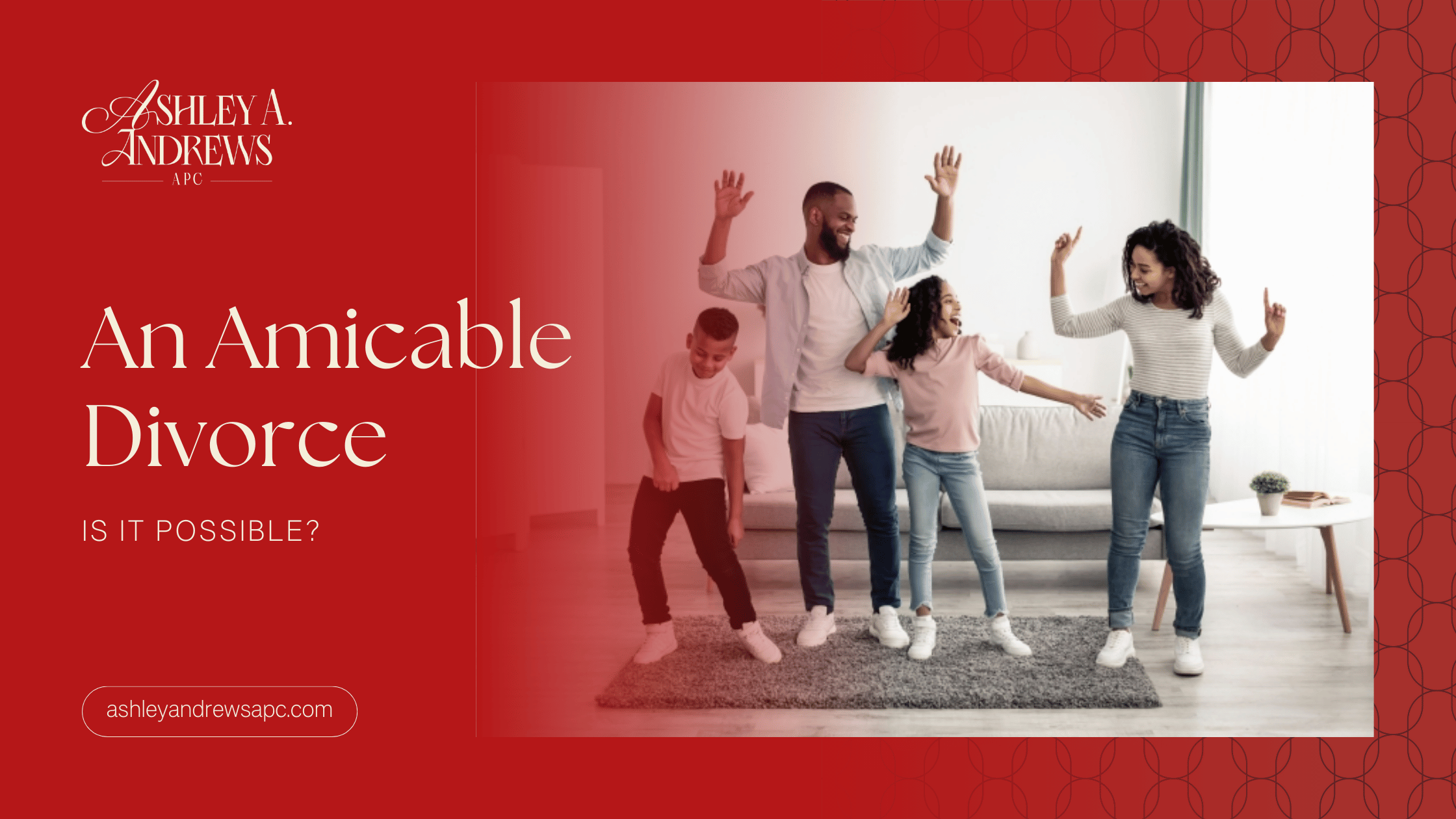 An Amicable Divorce – Is It Possible? — Ashley A. Andrews, APC