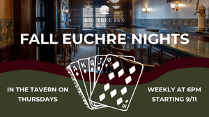 Fall Euchre Night — Big Tree Inn Geneseo