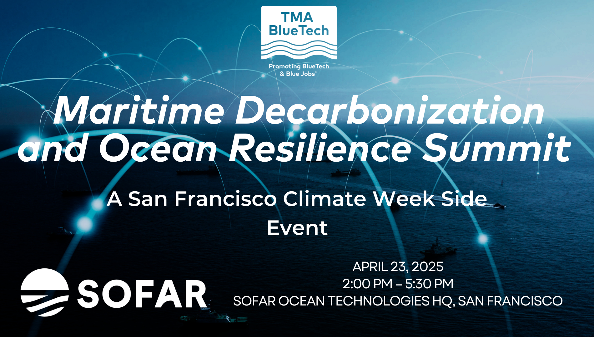 Maritime Decarbonization and Ocean Resilience Summit - A San Francisco ...