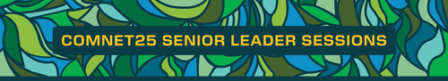 Senior Leader Sessions — ComNet25