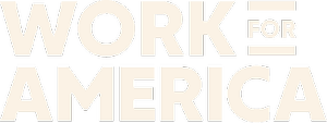 WORK FOR AMERICA