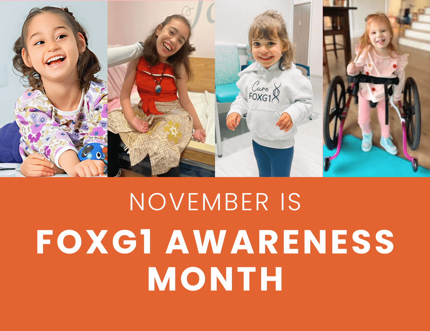 November is FOXG1 Awareness Month: Let’s Make a Difference Together ...