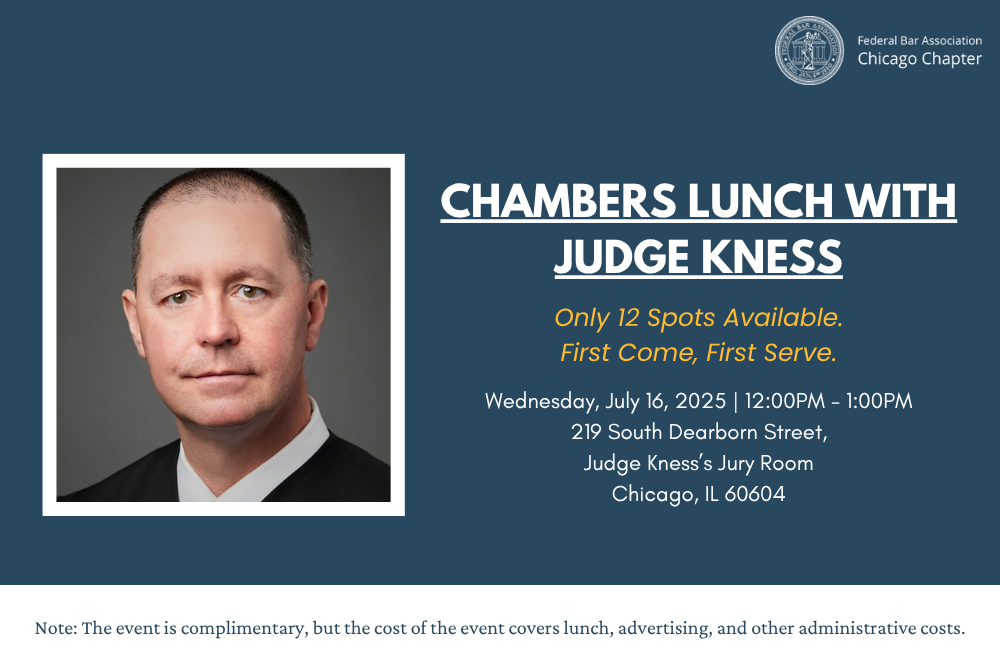 Federal Bar Association Chicago Chapter | Serving Chicago Lawyers
