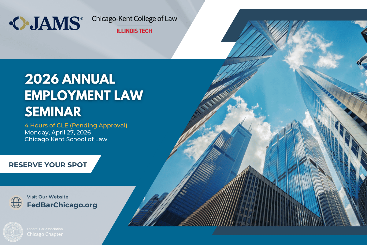 2026 Annual Employment Law Seminar | FBA Chicago Chapter